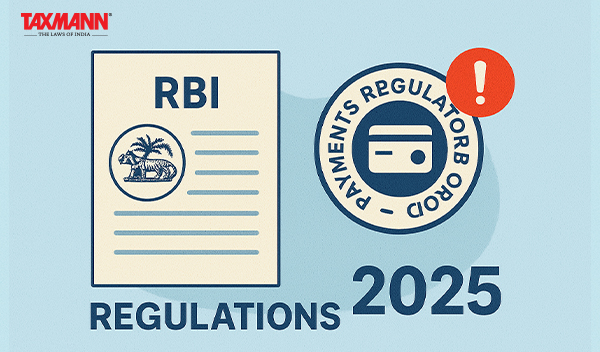 RBI Notifies ‘Payments Regulatory Board’ Regulations, 2025